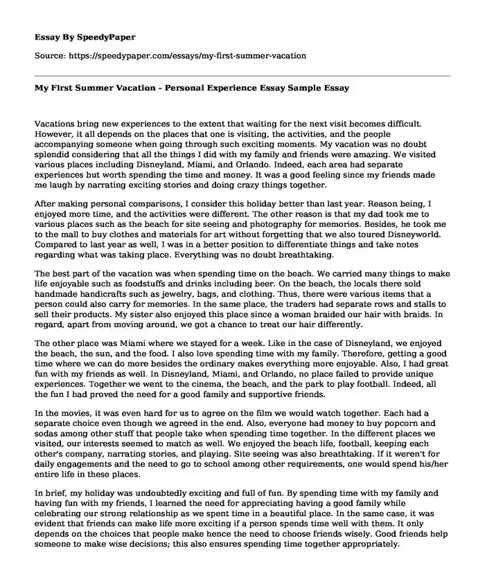  My First Summer Vacation Personal Experience Essay Sample